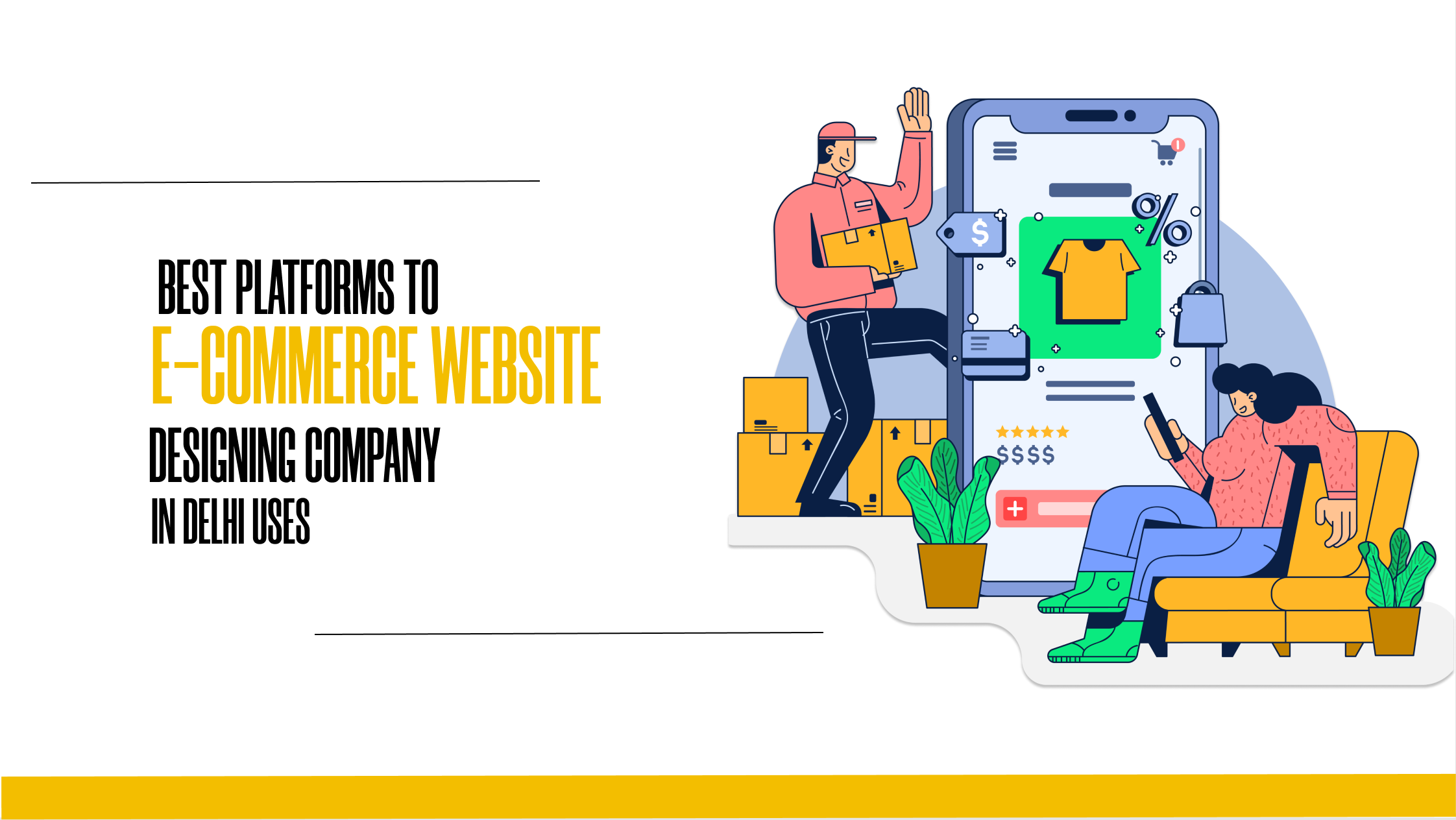 Best Platforms for eCommerce Website Development Company in Delhi