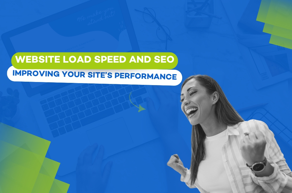 Website Load Speed and SEO: Tips from an SEO Agency in Delhi